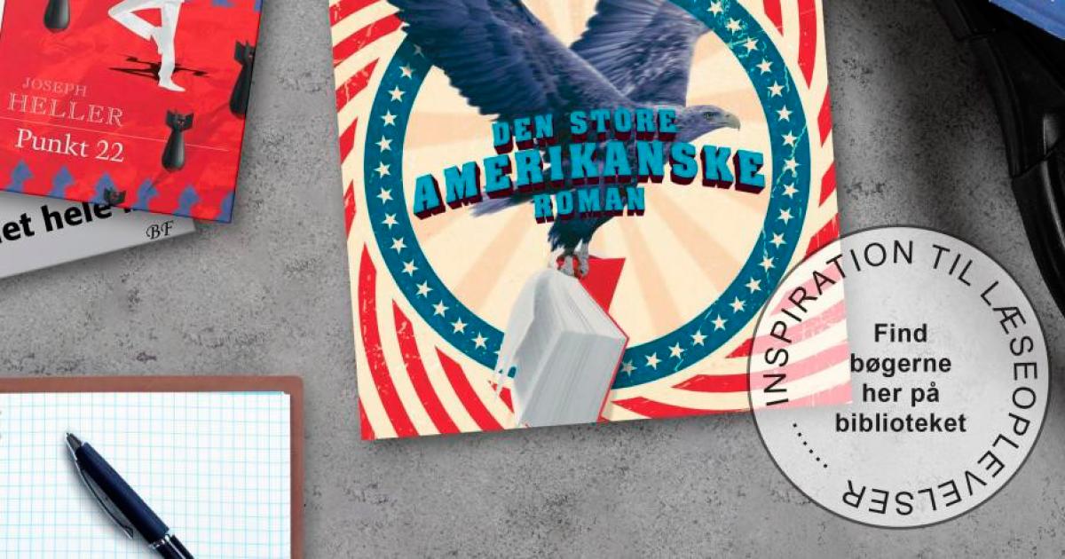 Den store amerikanske roman | Esbjerg Kommunes Biblioteker